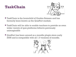 Using Moodle's Taskchain Plug-In | ODP