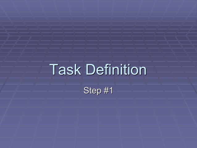 Task definition | PPT