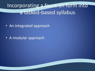 Task-based Syllabus | PPT