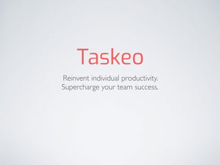 Taskeo Deck - Slush | PPT