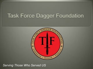 Task Force Dagger Foundation Informational Brief To Public 5 November ...