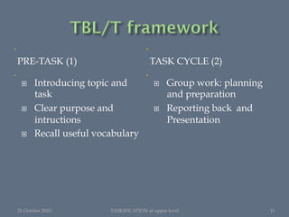 Taskification at upper level | PPT