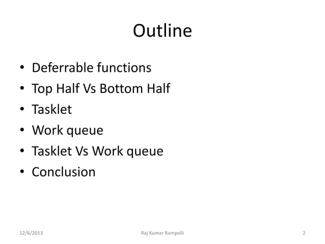 Tasklet vs work queues (Deferrable functions in linux) | PPTX