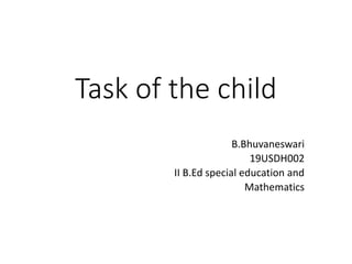 Task of the child | PPT
