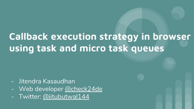 Lightining Talk - Task queue and micro task queues in browser | PDF | Web Development | Internet