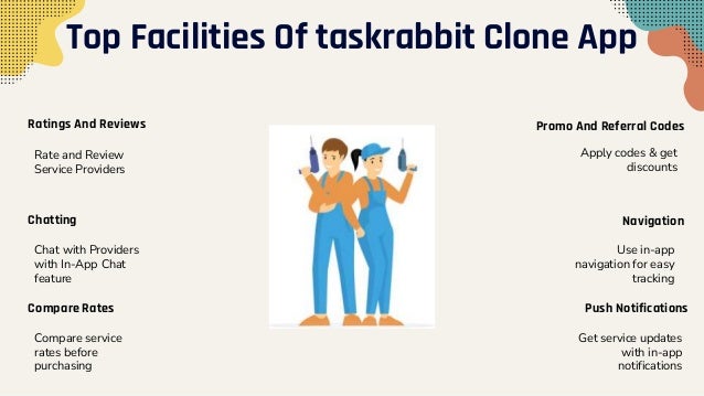 TaskRabbit Clone : One App All Services | PPT