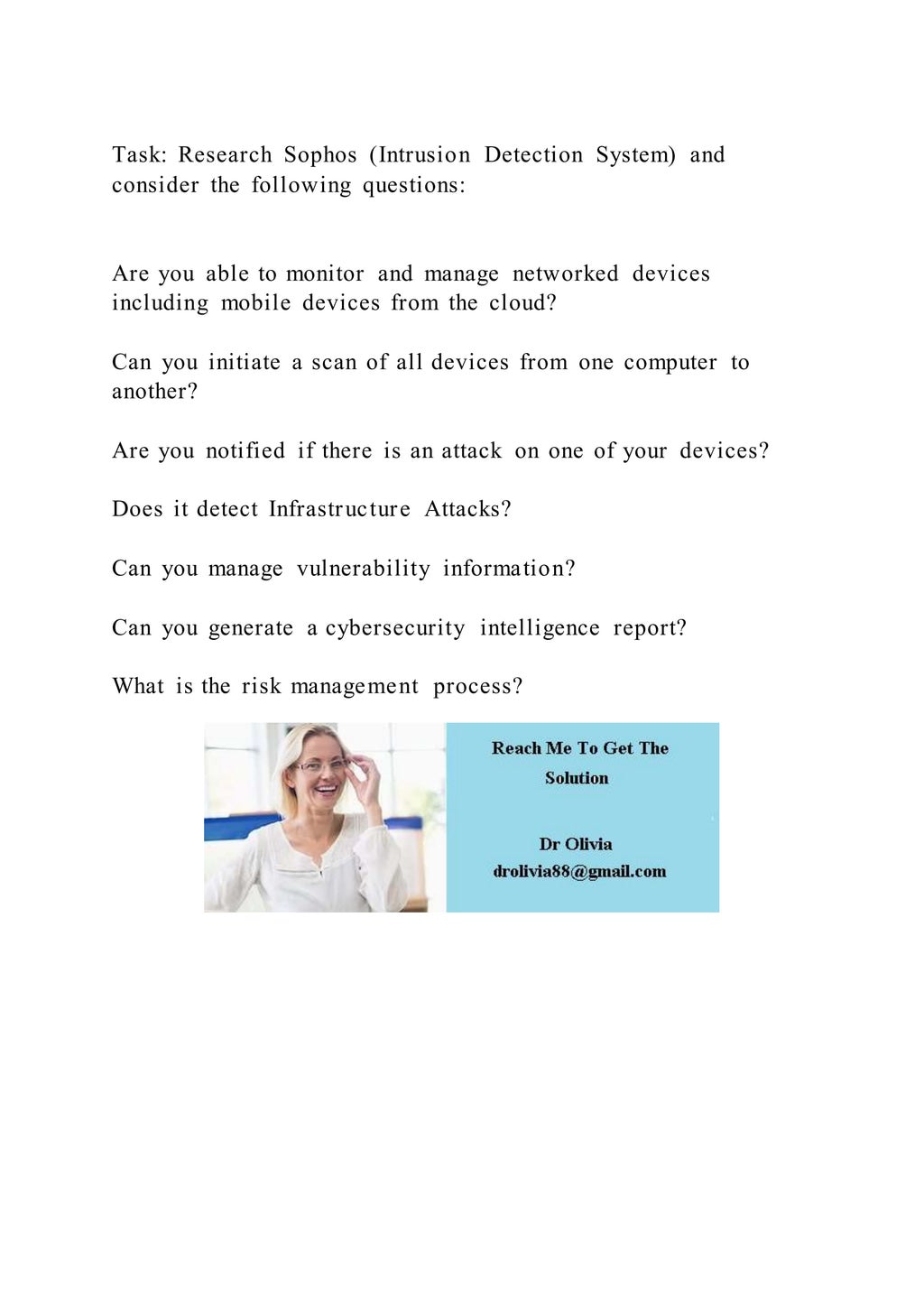 Task Research Sophos (Intrusion Detection System) and consider the | PDF