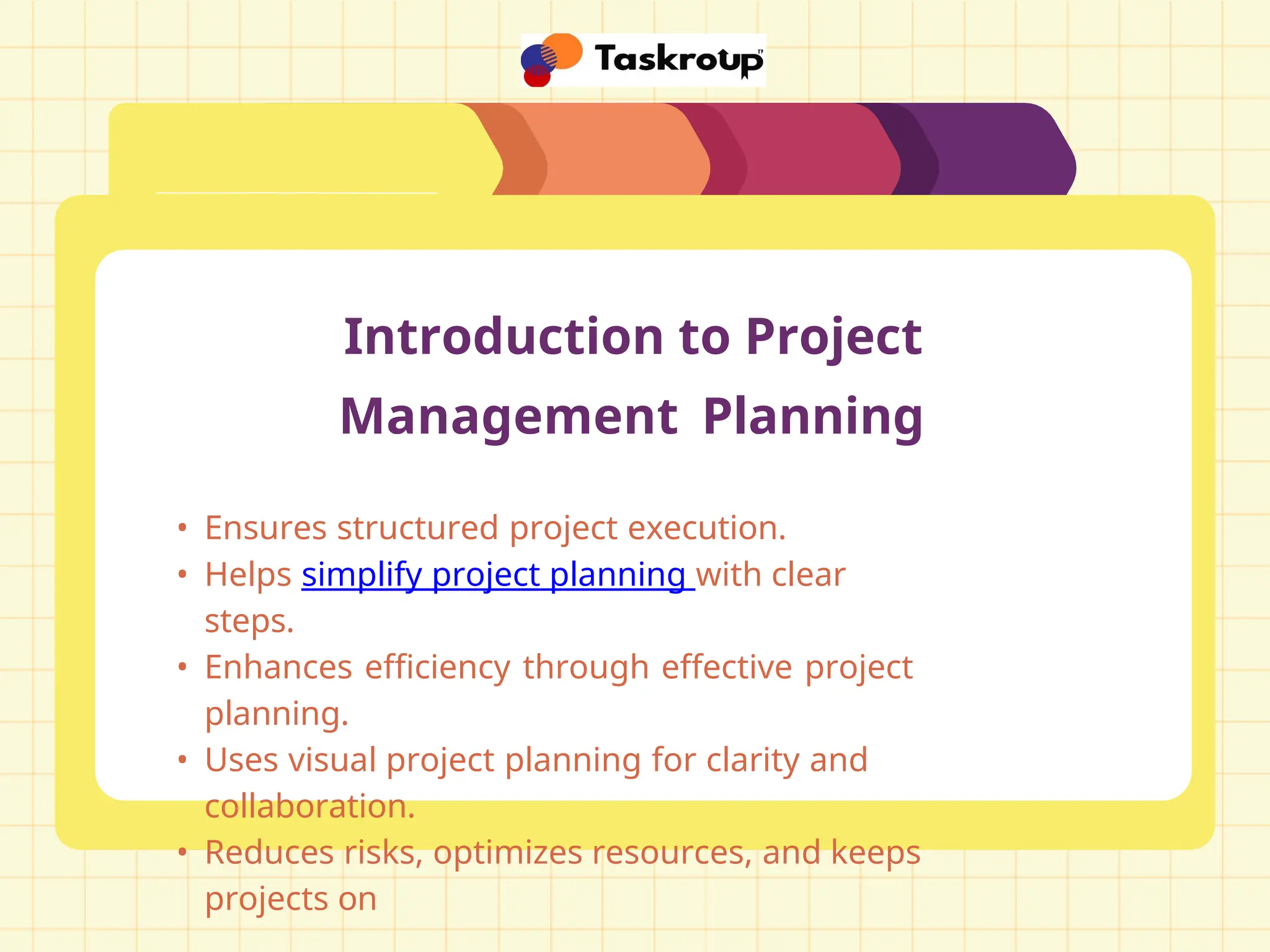 Taskroup - Project Management Planning Process.docx