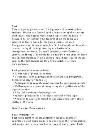 Task This is a group presentation. Each group will consist o.docx