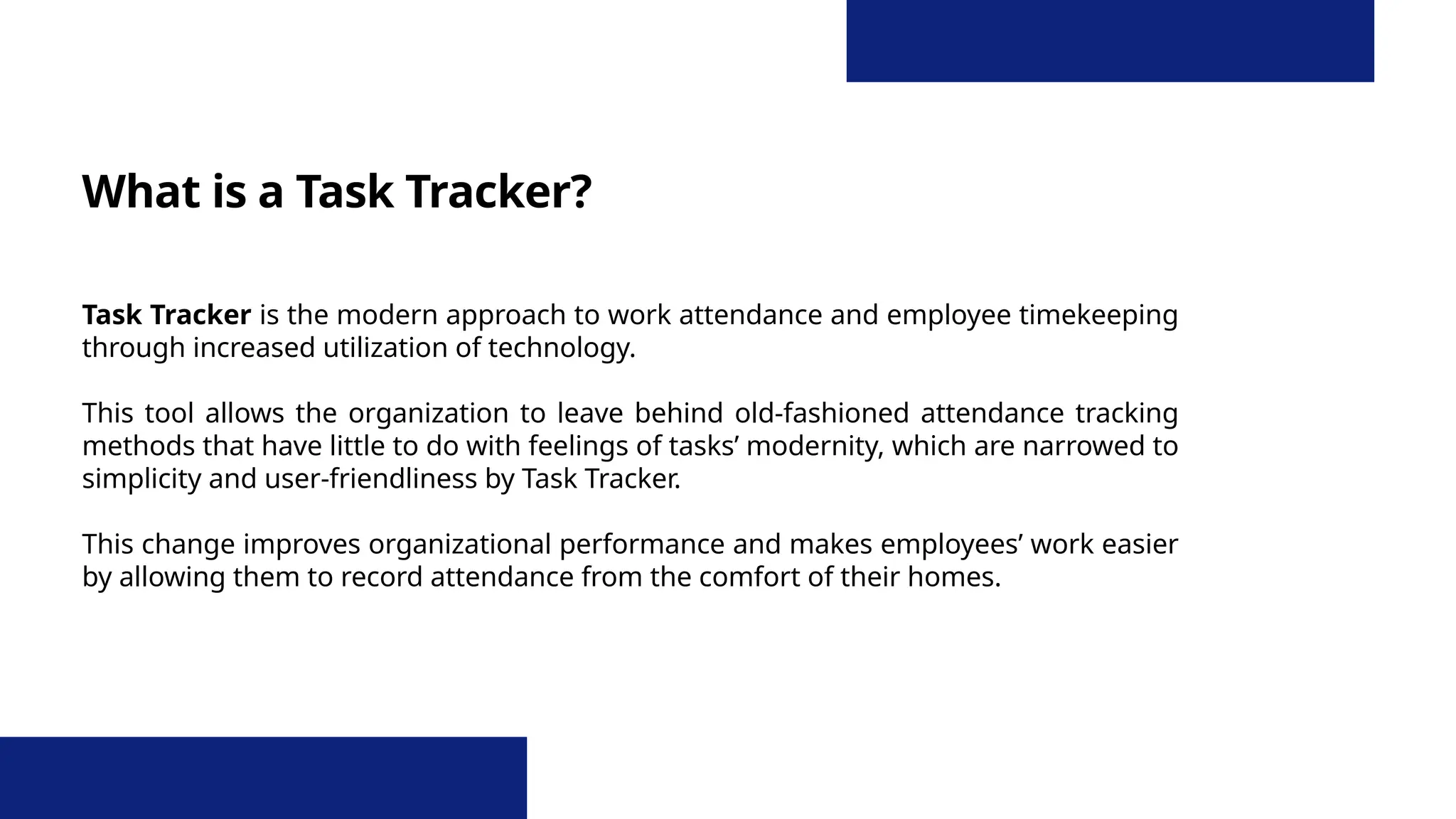 Task Tracker: Simplify Attendance Management System | PPTX