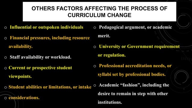 various issues in the process of curriculum development and change | PPTX