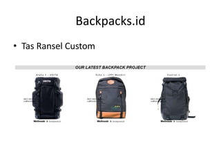 Tas Ransel Custom - Backpacks ID | PPTX