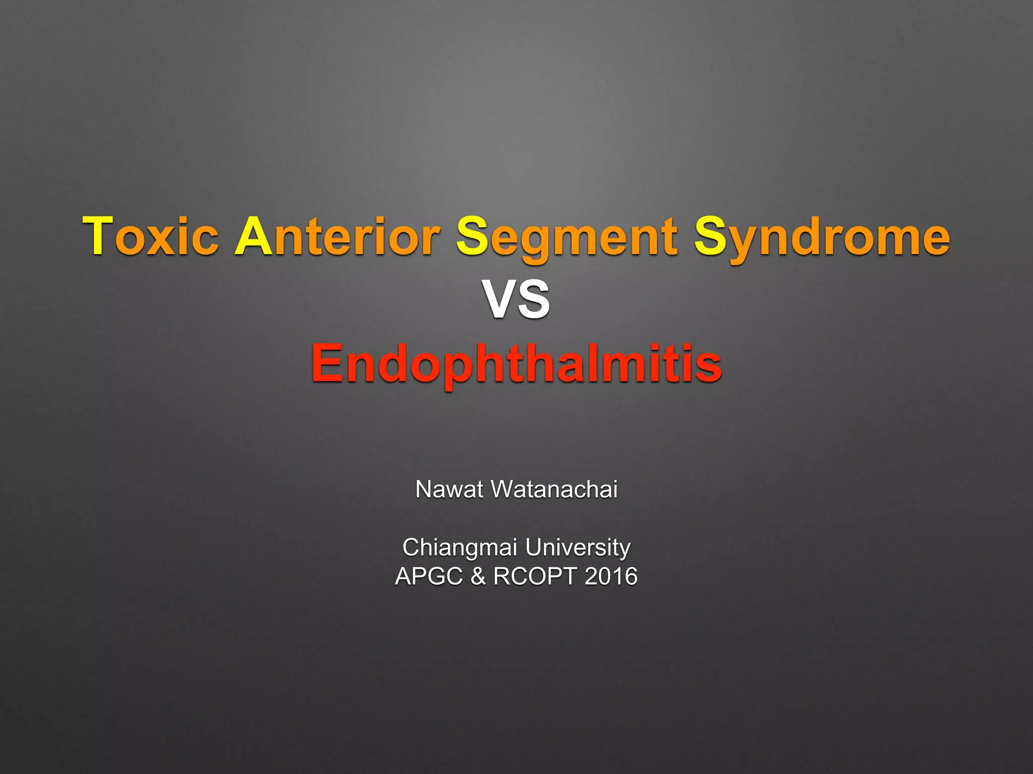 TASS vs Endophthalmitis | PPTX