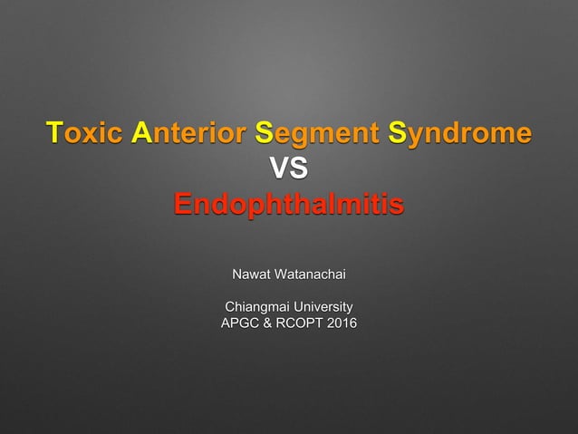 TASS vs Endophthalmitis | PPTX