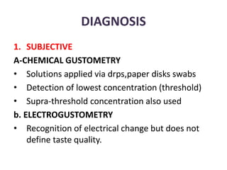 Taste abnormalities | PPTX