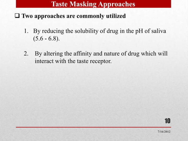 Taste masking methods in pharmaceutical formulations | PPTX