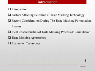 Taste masking methods in pharmaceutical formulations | PPTX