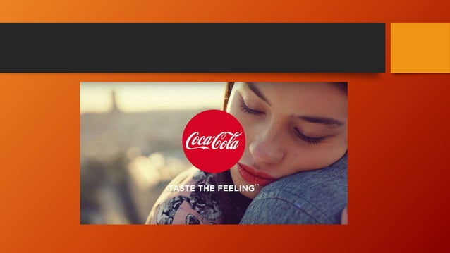 Taste the Feeling - Coca Cola Marketing Campaign.pptx | Business ...