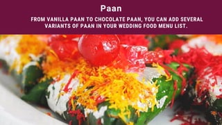 Delicious Indian Wedding Food Menu | PDF
