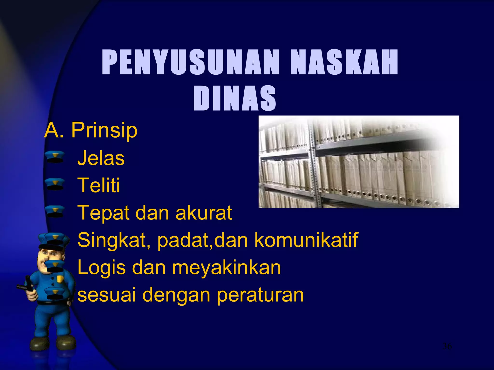 Tata naskah-dinas-diklat-camat-pusenif | PPT