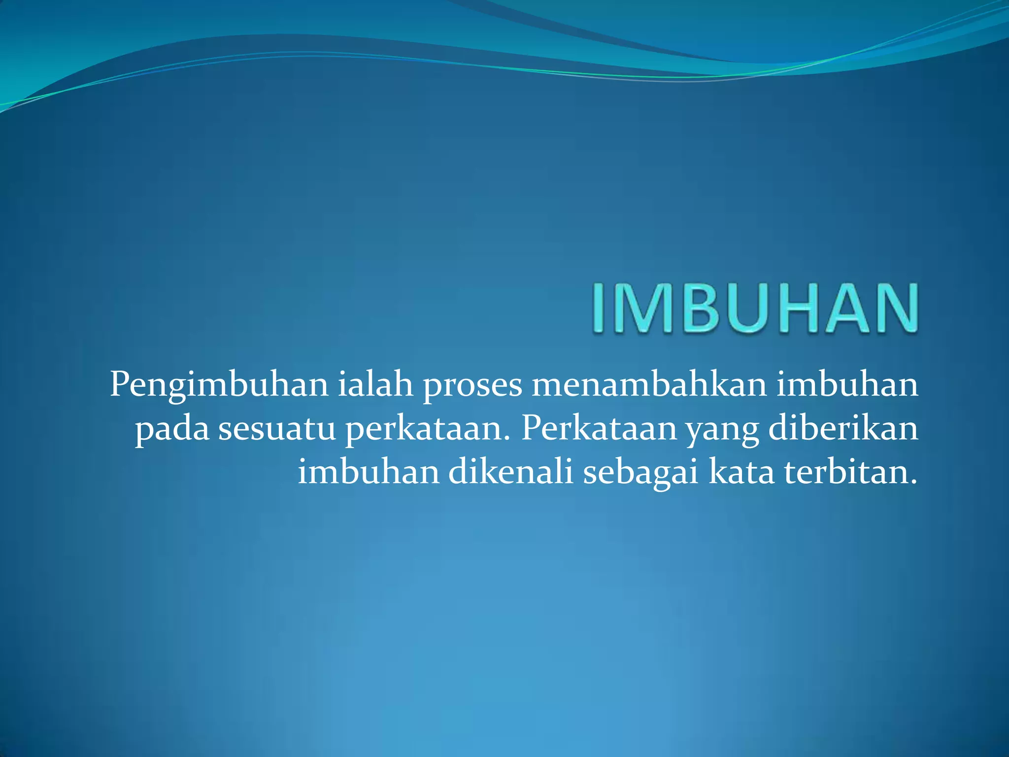 Tatabahasa imbuhan akhiran | PPTX