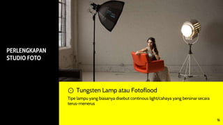 Tata Cahaya dan Peralatan Fotografi Studio | PPTX