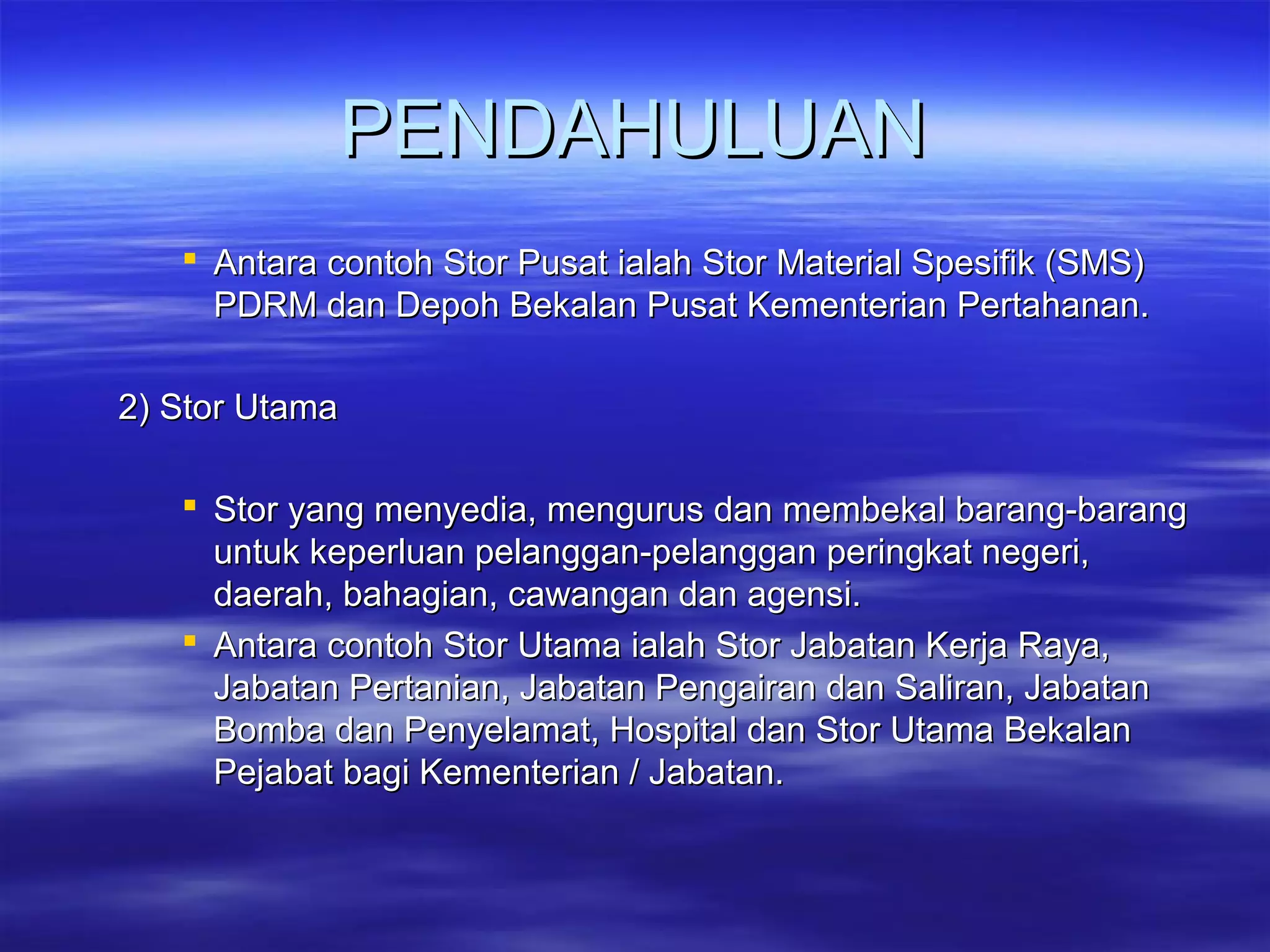 TATACARA PENGURUSAN STOR KERAJAAN | PPT