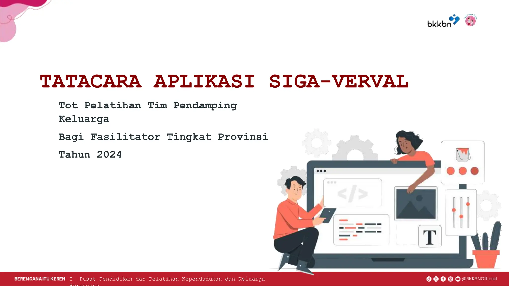TATACARA PENGGUNAAN APLIKASI SIGA-VERVAL (1).pptx