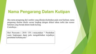 TATA CARA PENULISAN KUTIPAN PADA KARYA TULIS ILMIAH | PPTX