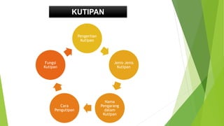 TATA CARA PENULISAN KUTIPAN PADA KARYA TULIS ILMIAH | PPT