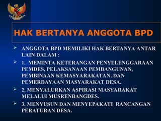 TATA pengajuan hak bpdCARA MENGAJUKAN HAK BPD 2014.ppt