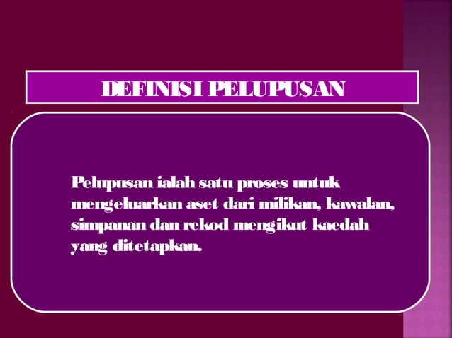 Tatacara pelupusan aset | PPT