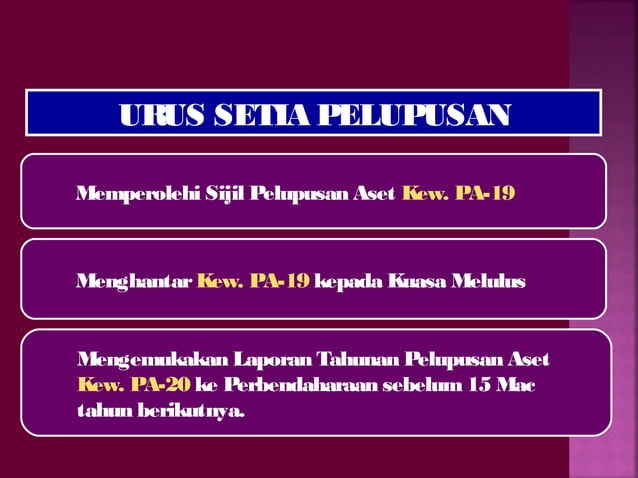 Tatacara pelupusan aset | PPT