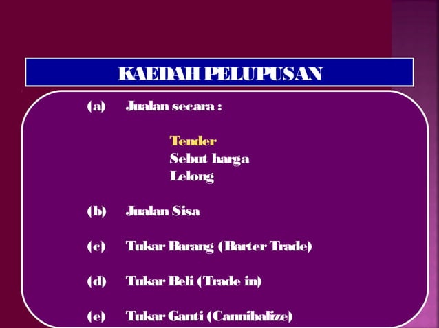 Tatacara pelupusan aset | PPT