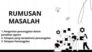 Tata Cara Pemanggilan dan Proses yang Mendahuluinya (1).pptx