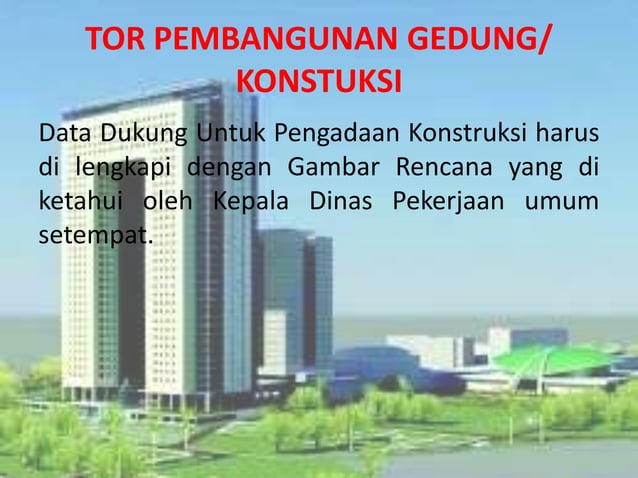 TATA CARA PENYUSUNAN TOR | PPTX