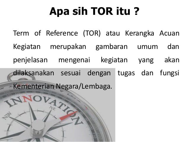 TATA CARA PENYUSUNAN TOR