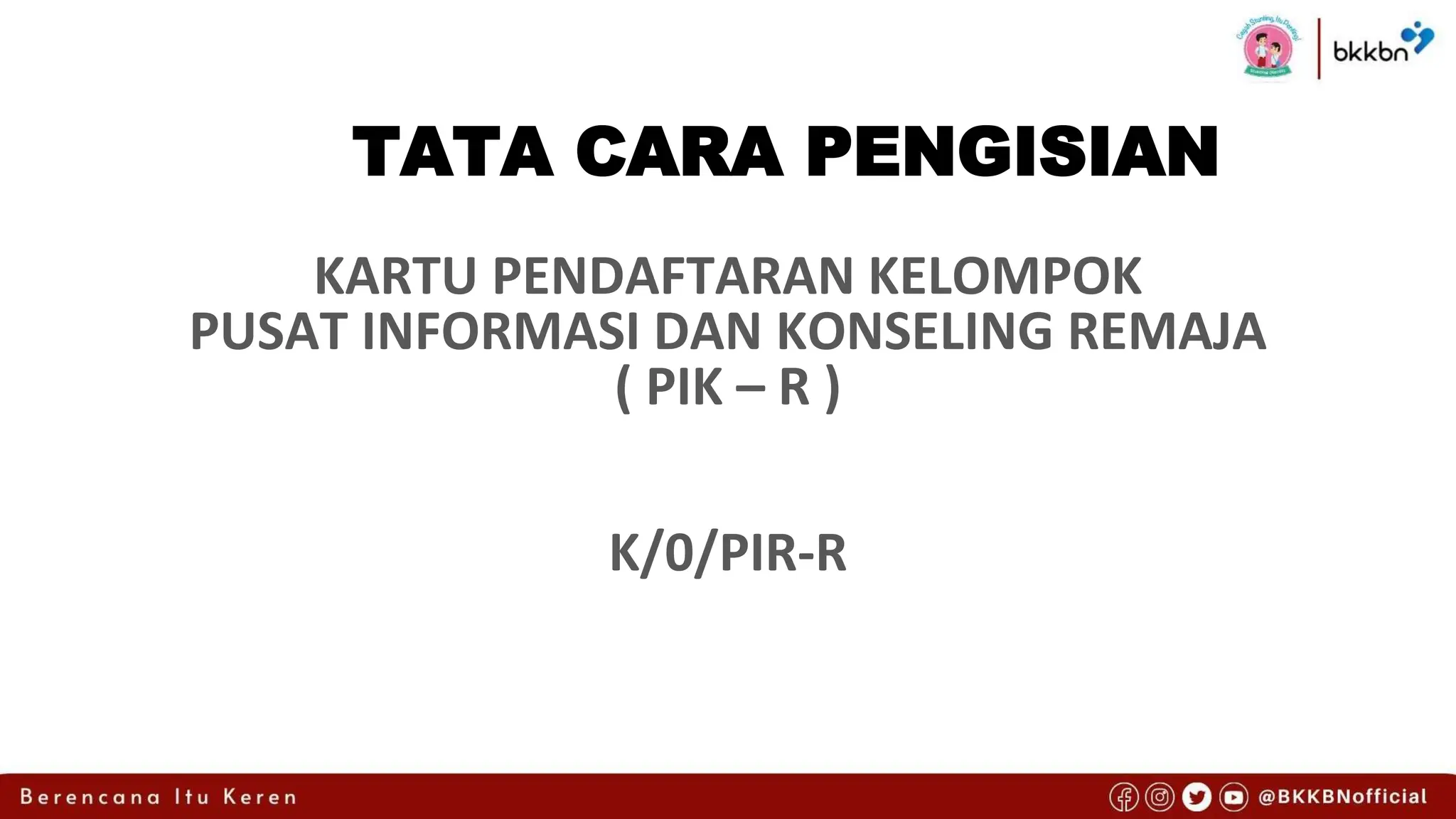 TATA CARA PENGISIAN K O PIK R PADA SIGA.ppt