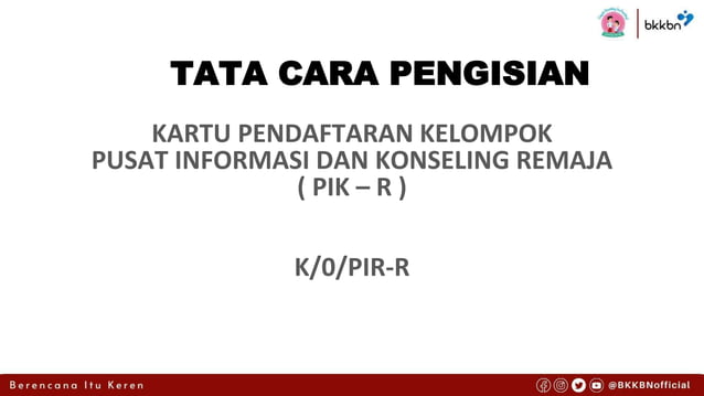 TATA CARA PENGISIAN K O PIK R PADA SIGA.ppt