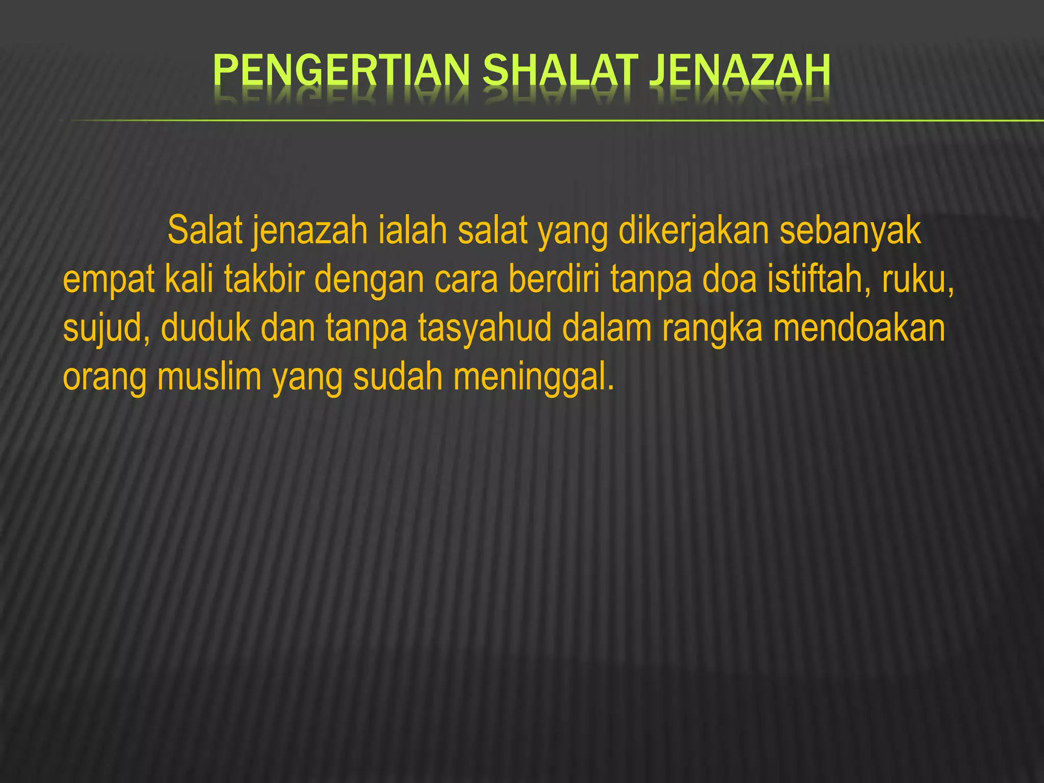 Tata Cara Pengurusan Jenazah Sesuai Sunnah | PPTX