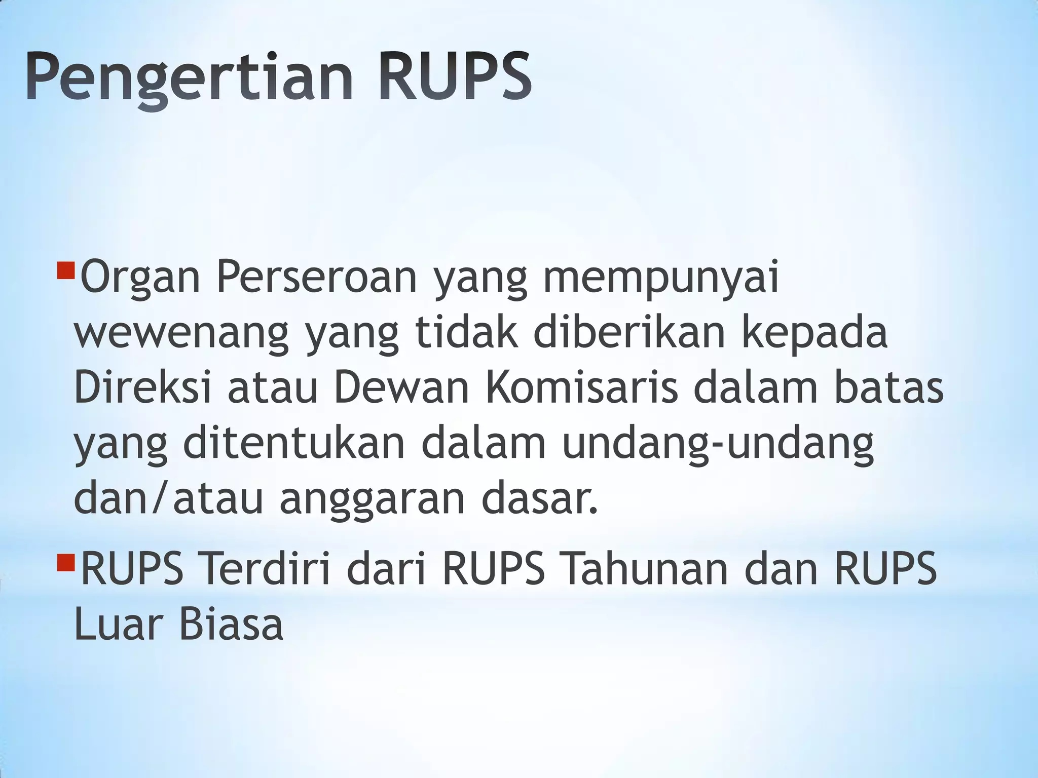Tata cara penyelenggaraan rups perusahaan terbuka dan tertutup | PDF