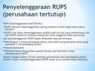 Tata cara penyelenggaraan rups perusahaan terbuka dan tertutup | PDF