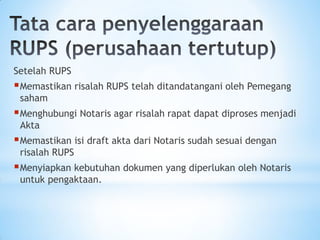 Tata cara penyelenggaraan rups perusahaan terbuka dan tertutup | PDF