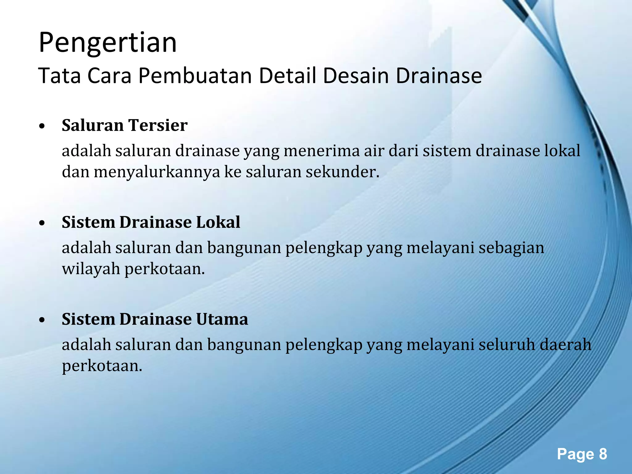 Tata Cara Penyusunan Detail Desain (DED) Drainase Perkotaan - bagian 1 ...
