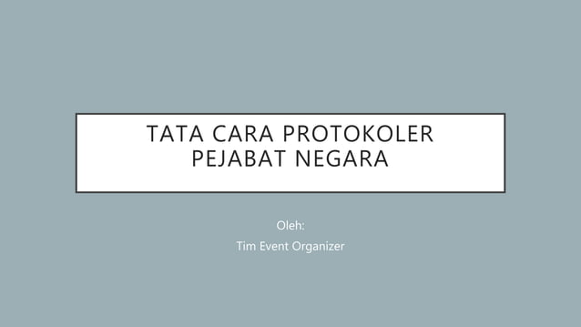 Tata cara protokoler | PPTX