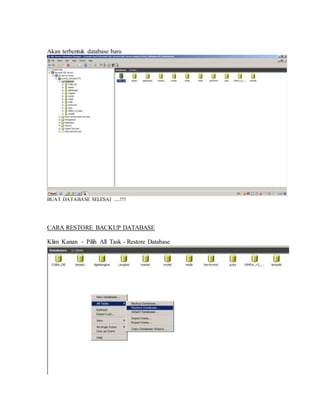 @Tata cara restore database microsoft sql server 2000 | PDF