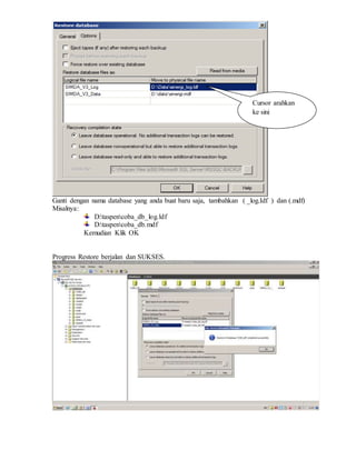 @Tata cara restore database microsoft sql server 2000 | PDF