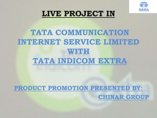 Tata Communication Internet Service Ltd. | PPT