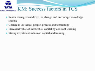 Knowledge Management Tata consultancy service | PPTX