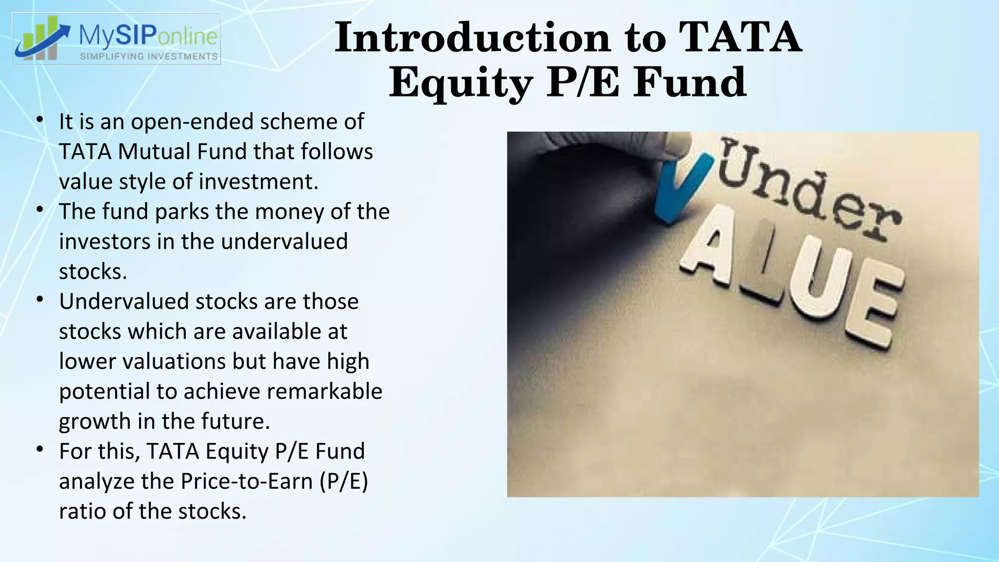 Tata Equity P/E Fund - A Brief Overview | PPT
